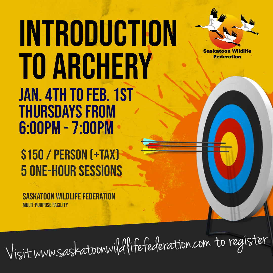 Introduction to Archery (Jan. 4th - Feb. 1st, 2024) – Saskatoon ...