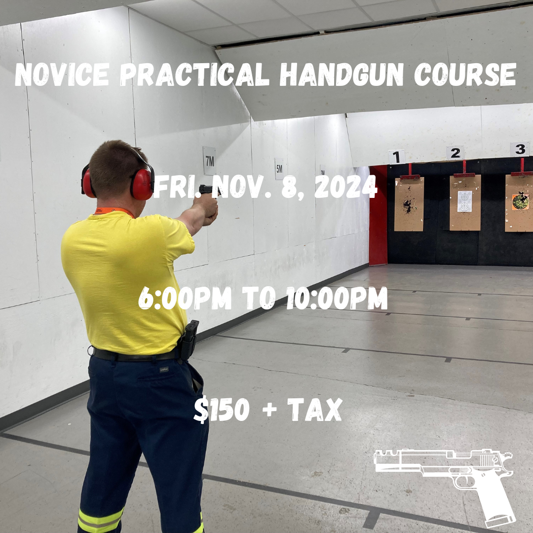 Novice Practical Handgun Course - Nov. 8, 2024 – Saskatoon Wildlife ...